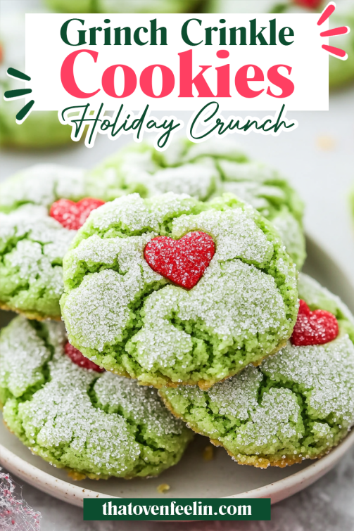 Grinch Crinkle Cookies - That Oven Feelin