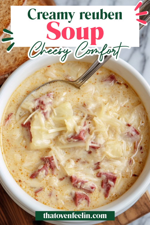 Creamy Reuben Soup - That Oven Feelin